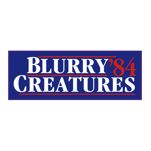 Blurry Bumper Sticker – Blurry Creatures