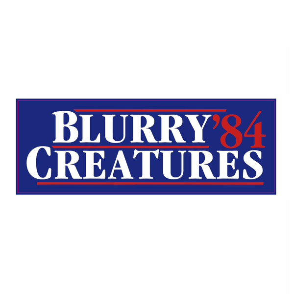 Blurry Bumper Sticker – Blurry Creatures